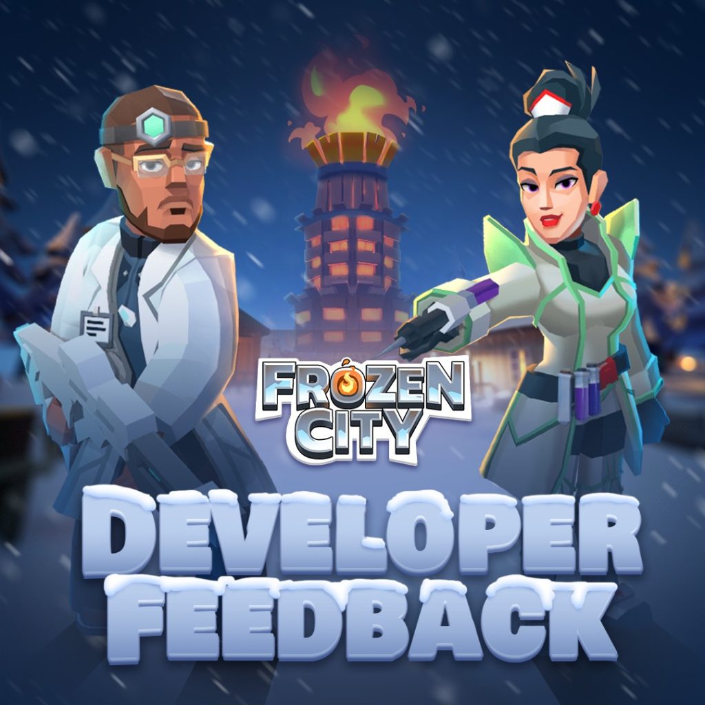 Frozen City - Developer Feedback - Official Site