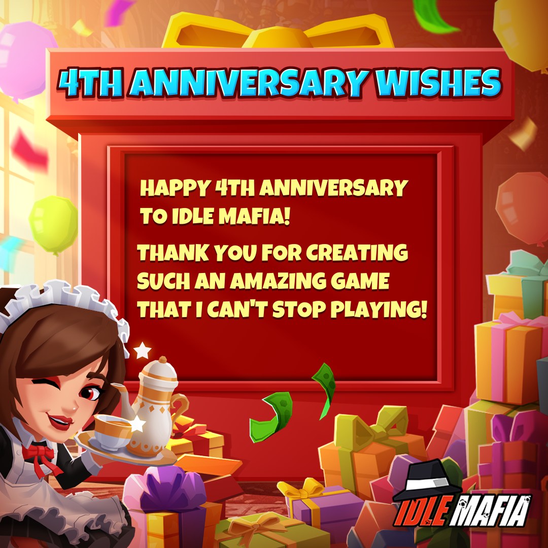 Idle Mafia - Fourth (4th) Anniversary - Official Site